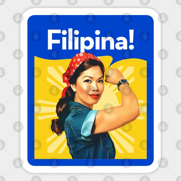 Pinoy Pride - Proud and Strong Filipina - Pinoy Pride Proud - Sticker ...