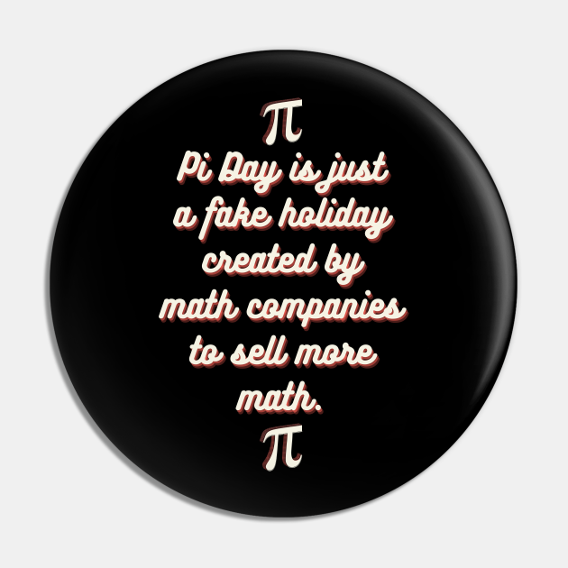 Pi Day Meme Funny Pi Day Pi Day Joke Pi Day Funny Sayings Pin Teepublic