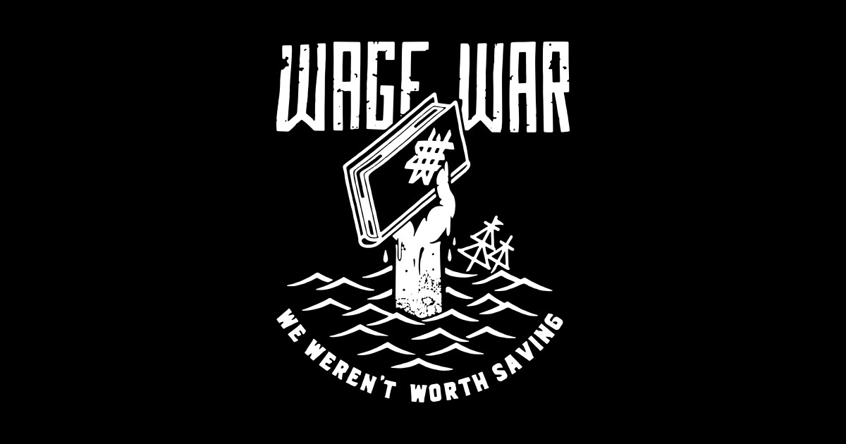 wage war - Wage War - Sticker | TeePublic