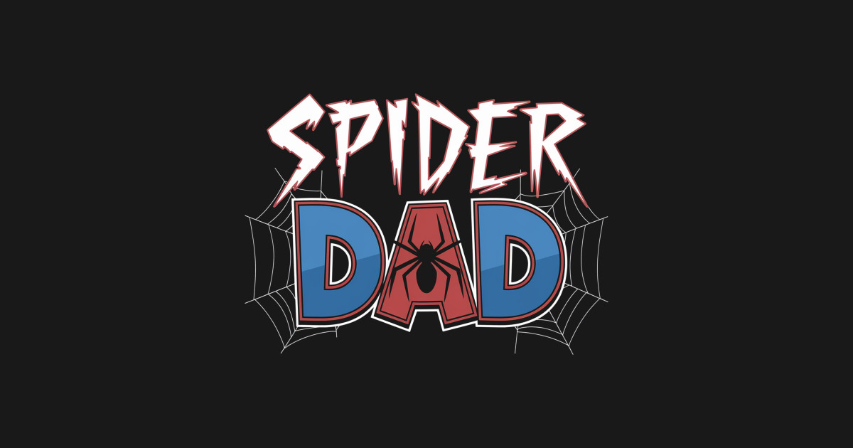 Spider Dad Father's Day Matching Family - Matching Family - T-Shirt ...