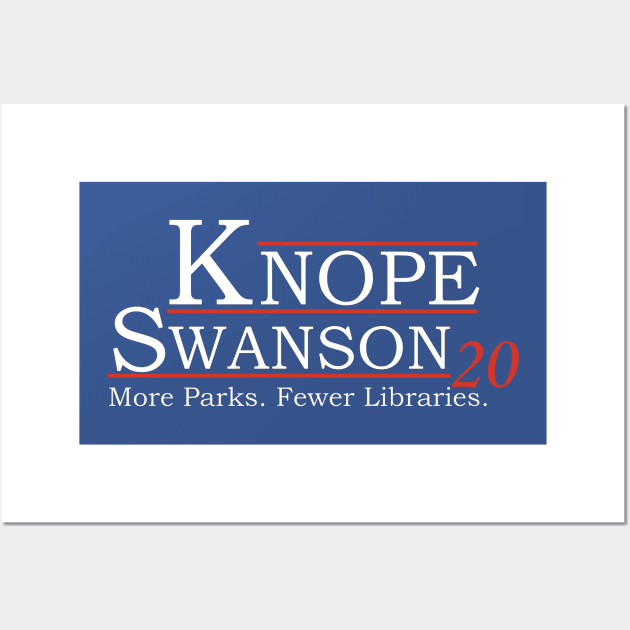 Knope Swanson 2020 - Leslie Knope - Posters and Art Prints | TeePublic