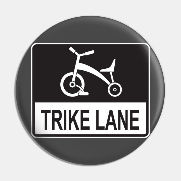 Trike (Tricycle) Lane Bike MUTCD Sign Hipster Design - Tricycle Sign ...