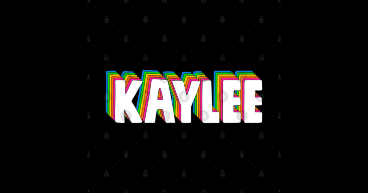 Hello My Name Is Kaylee Rainbow Name Tag Kaylee T Shirt Teepublic