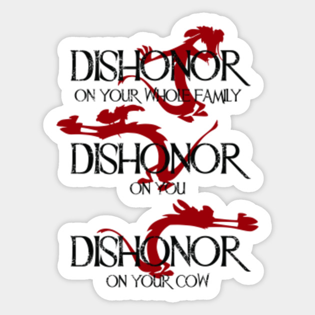 Mushu Dishonor Quotes