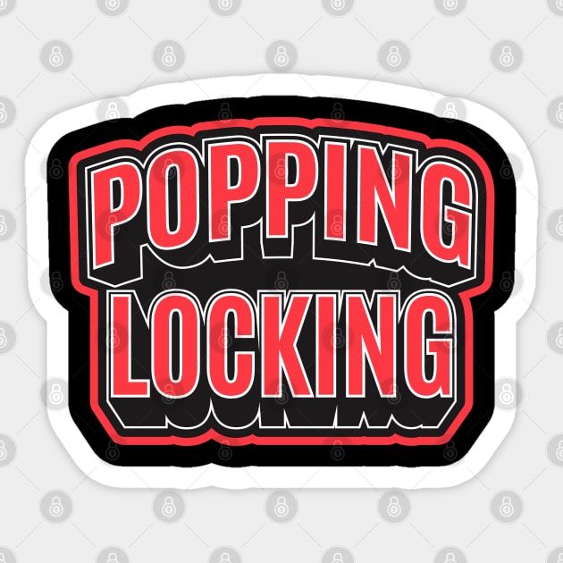 Popping and Locking - Breakdance - B-Boys and B-Girls - Popping And ...