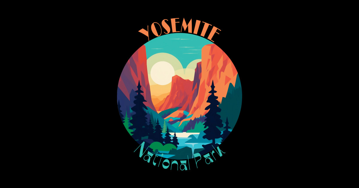 Yosemite National Park - Yosemite - Sticker | TeePublic