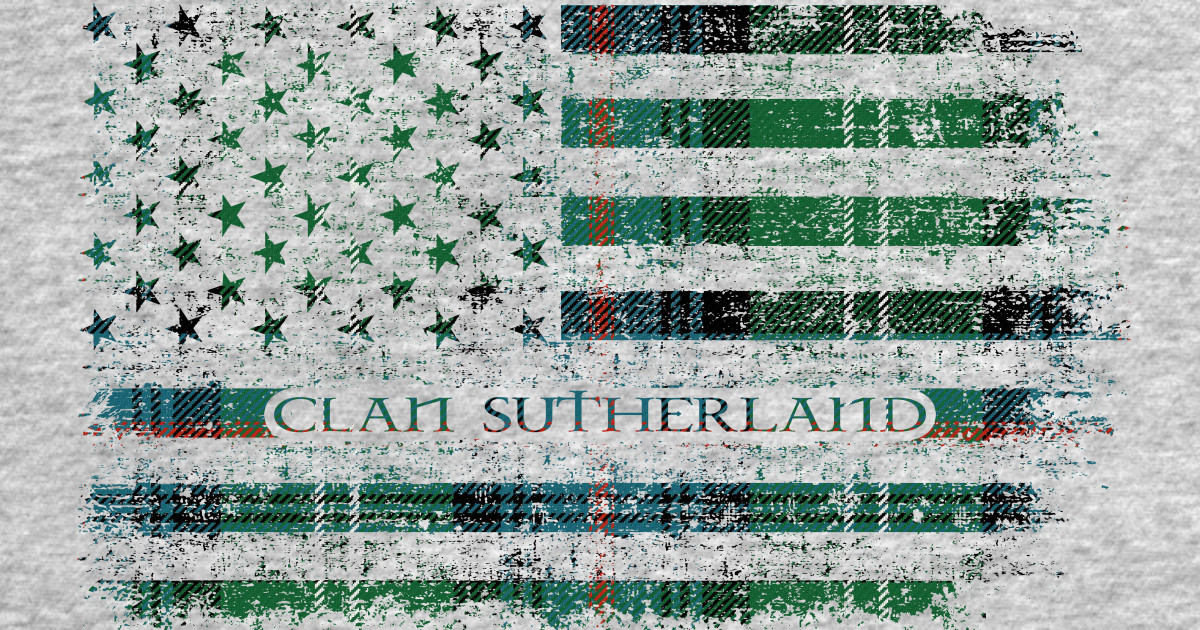 Clan Sutherland Scottish tartan US flag kilt Scotland - Scotland Clan ...