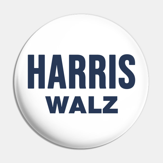 Kamala Harris Walz - Harris Walz - Pin | TeePublic