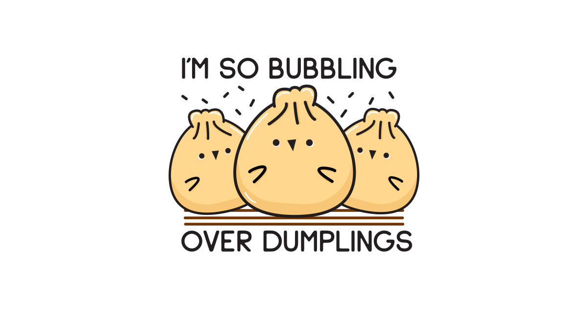 Baby dumpling cute kawaii lover - Bao And Dumpling Festival - T-Shirt ...
