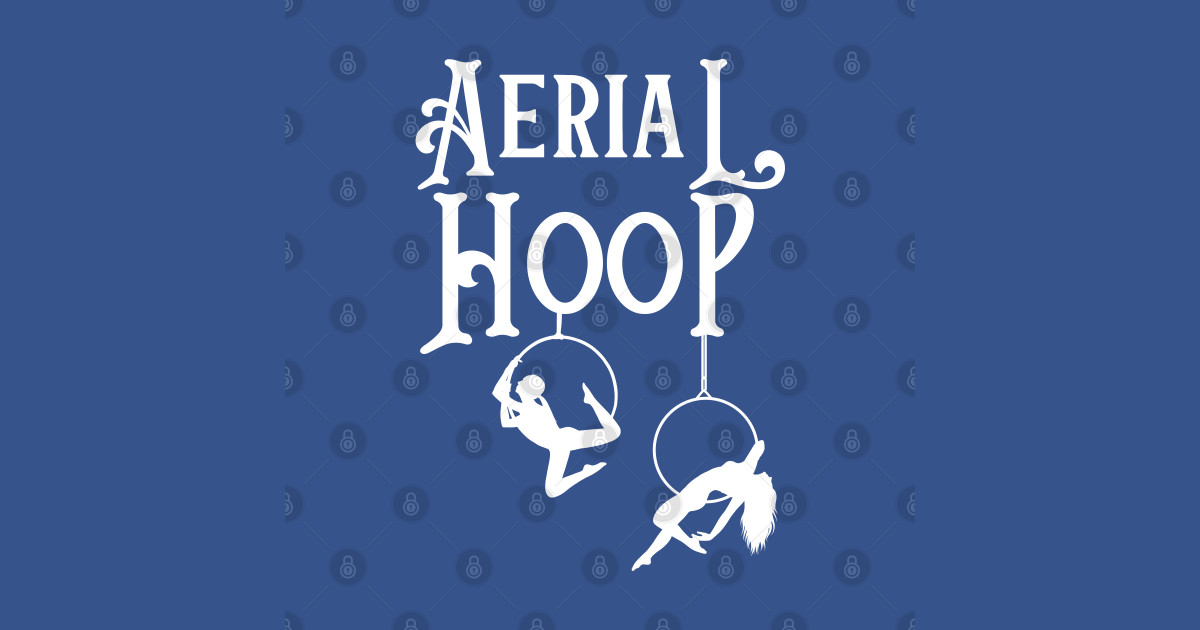 Aerial Hoop Typography With Image Design - Aerial Hoop - T-Shirt ...