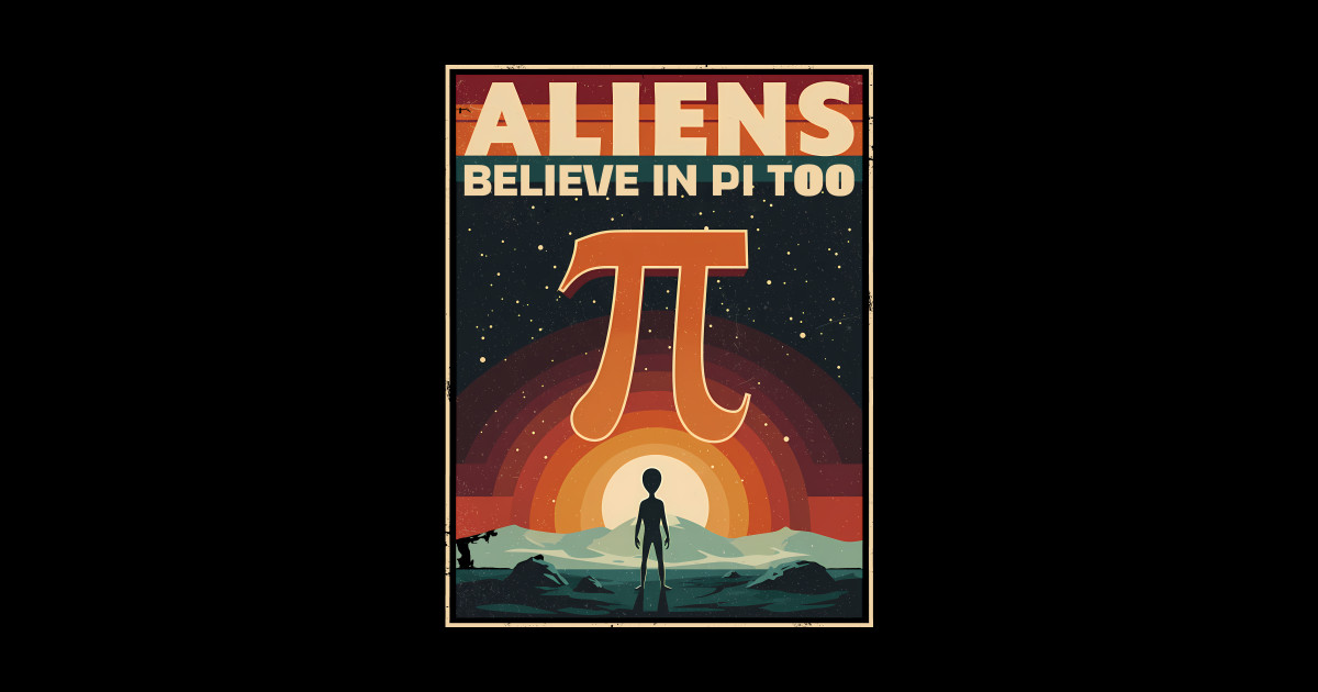 Aliens Believe in Pi Too – Sci-Fi Meets Math! - Alien Pi - Sticker ...