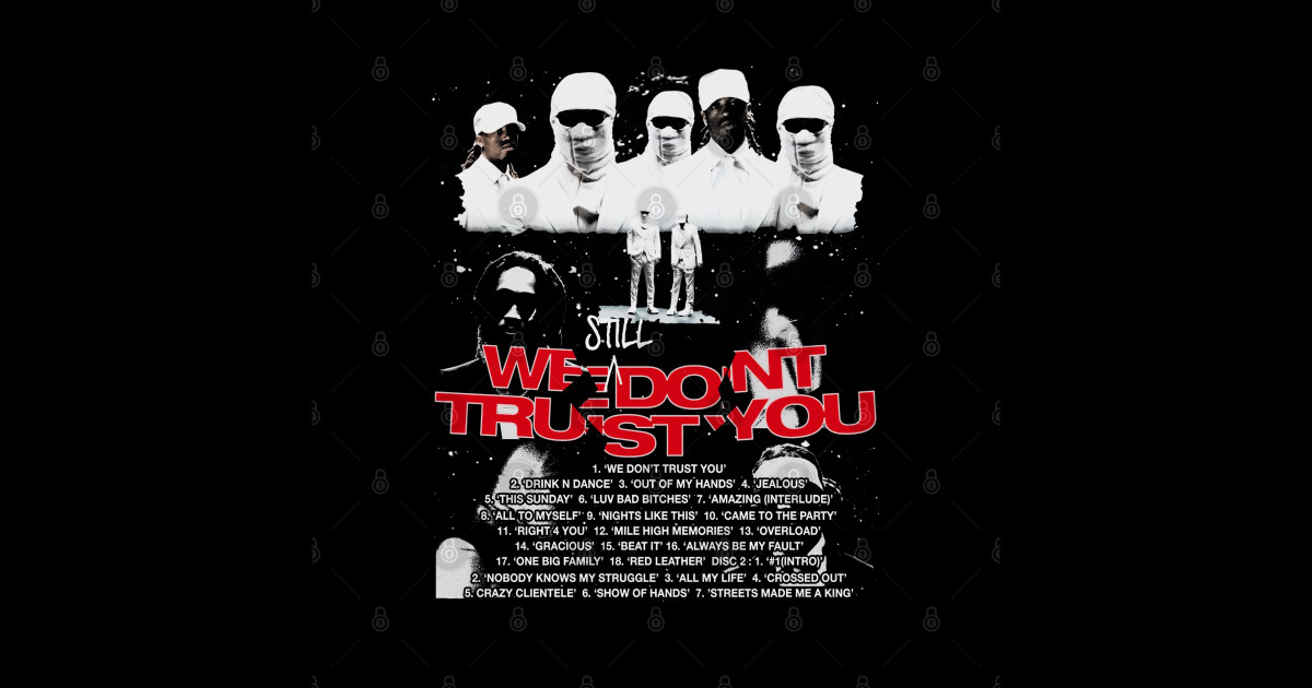 Future & Metro Boomin Wsdty List - Future - Sticker | TeePublic