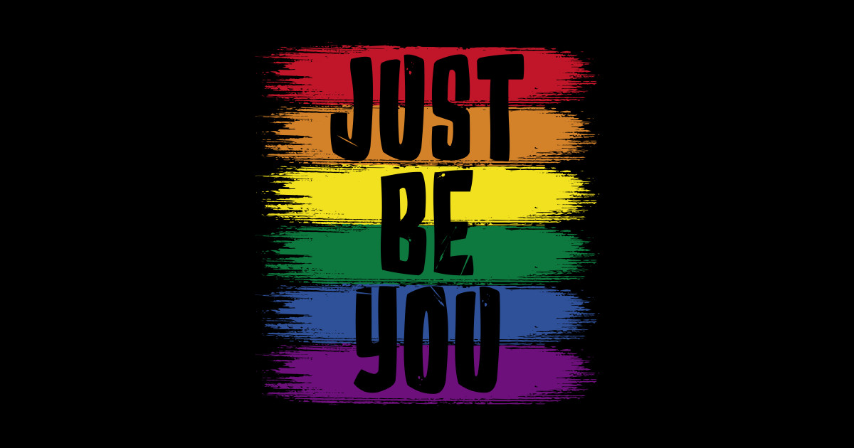 Just Be You, LGBT Flag - Lgbt - Sticker | TeePublic