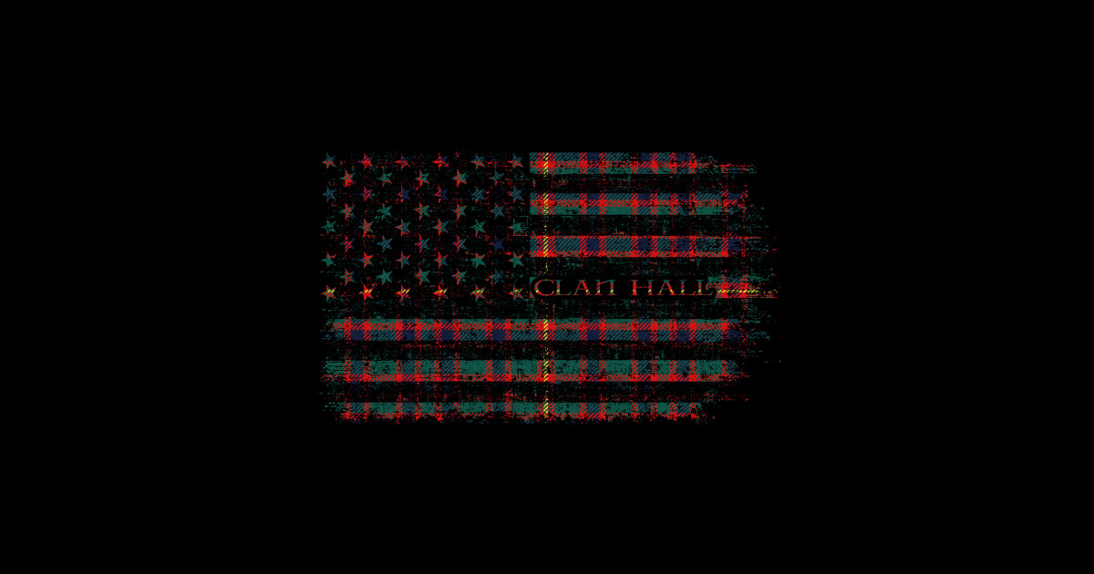 Clan Hall Scottish tartan US flag kilt Scotland - Scotland Clan ...