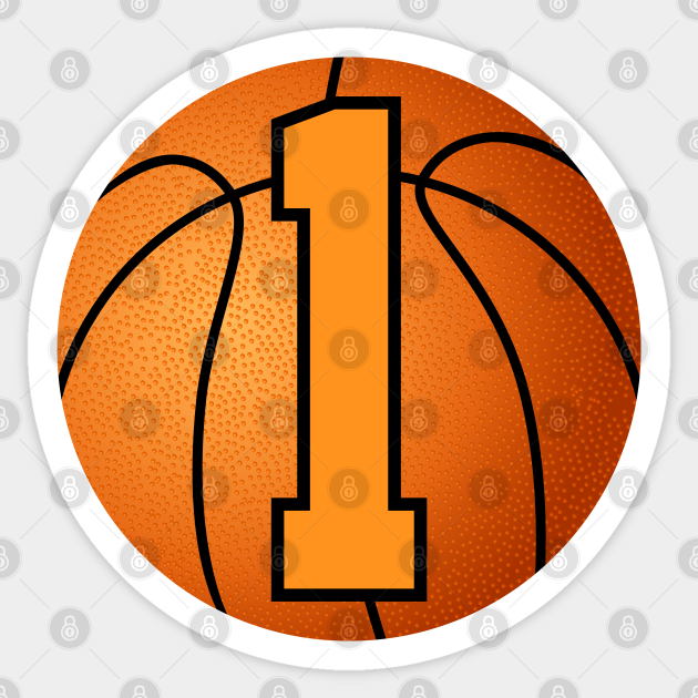 Basketball Number 1 - Basketball Number 1 - Sticker | TeePublic