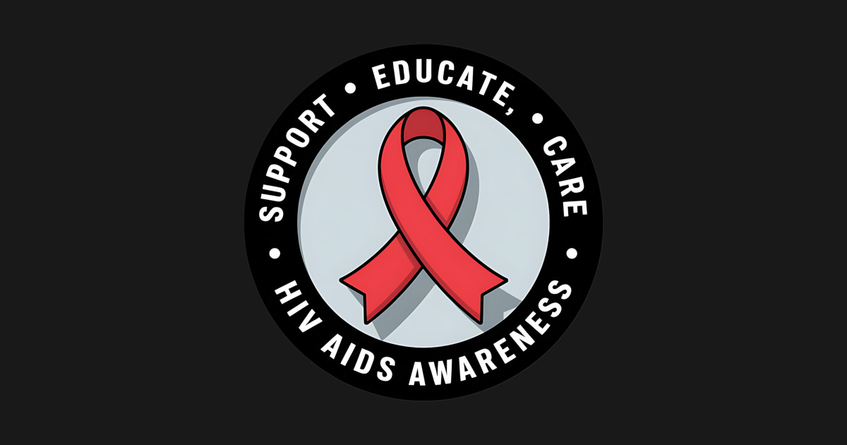 Aids Awareness HIV Stigma Support Educate Care Cure - Aids Awareness ...