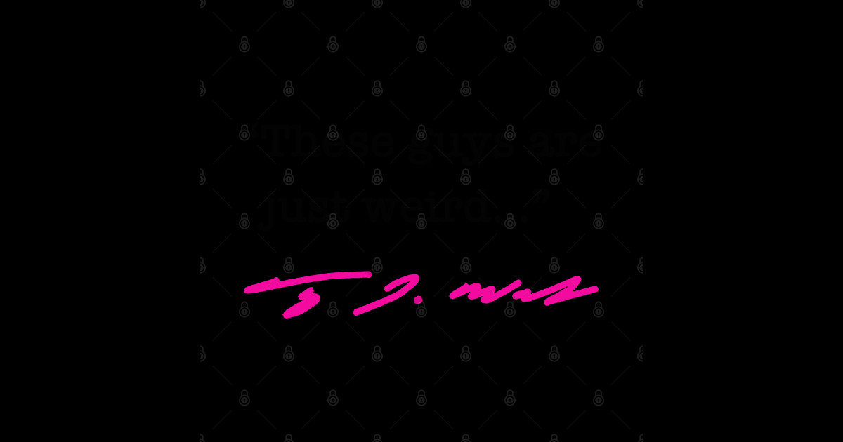 These guys are just WEIRD - Tim Walz (black/hot pink) - Tim Walz ...