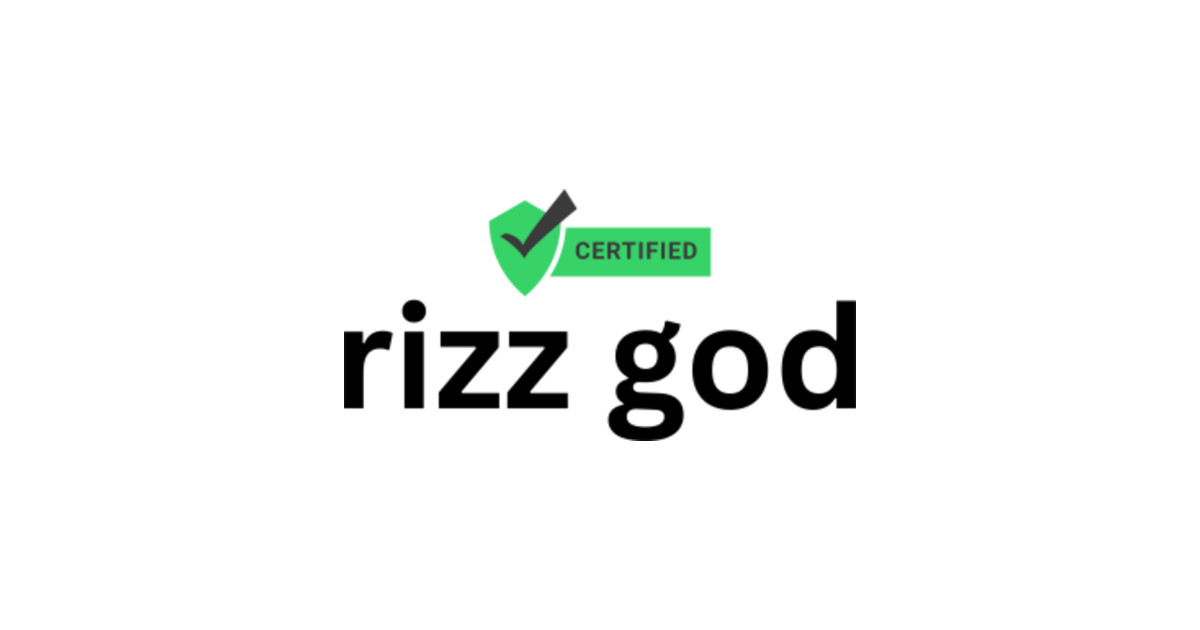certified rizz god - Rizz - T-Shirt | TeePublic
