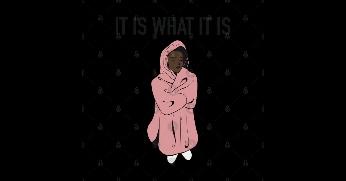 It Is What It Is Stress Pink Blanket - Black Woman - It Is What It Is ...
