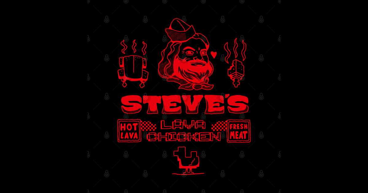 Steve's Lava Chicken Shirt Song Minecraft Movie Women Men Lava Chicken ...