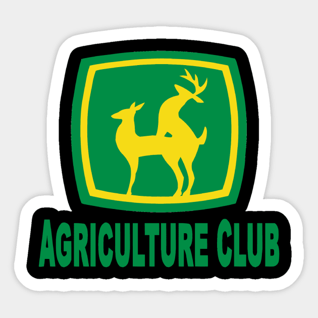 Agriculture Club - Agriculture Club - Sticker | TeePublic