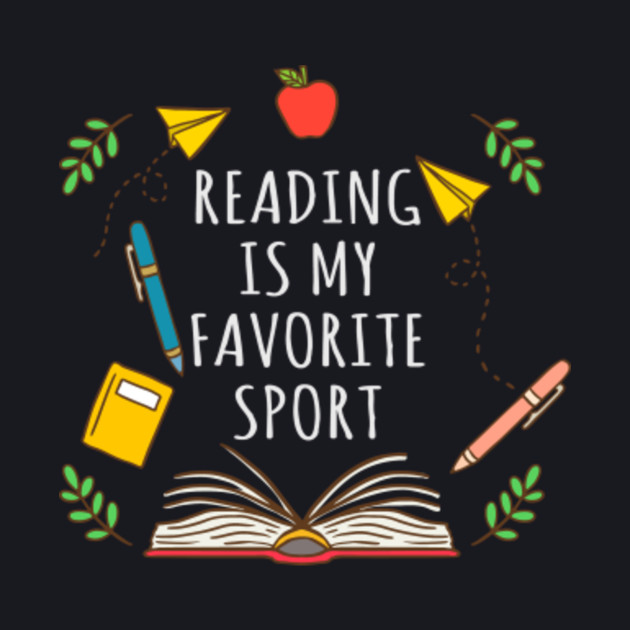 Reading Is My Favorite Sport Tshirt Read Book Lover Gift - Reading Is ...