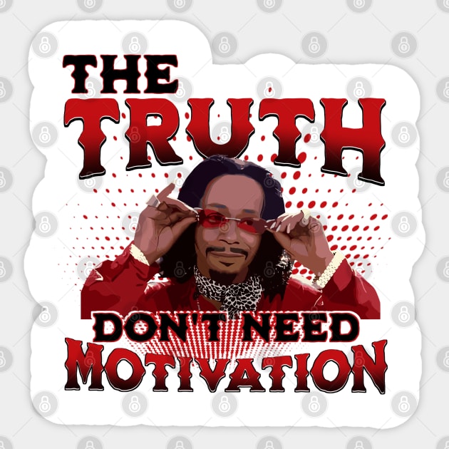 katt williams - the truth dont need motivation - Katt Williams ...