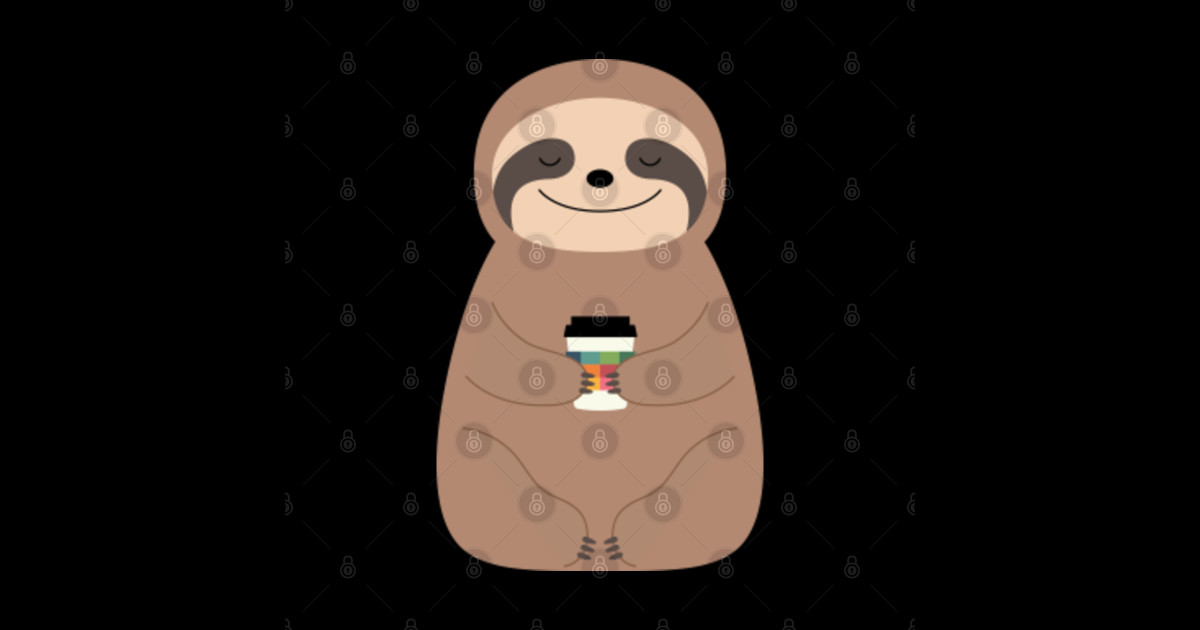 Sloth Coffee Time - Funny Sloths - Sticker | TeePublic