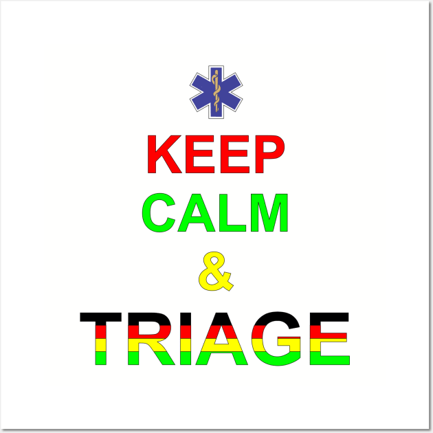 Triage EMT - Triage - Posters and Art Prints | TeePublic