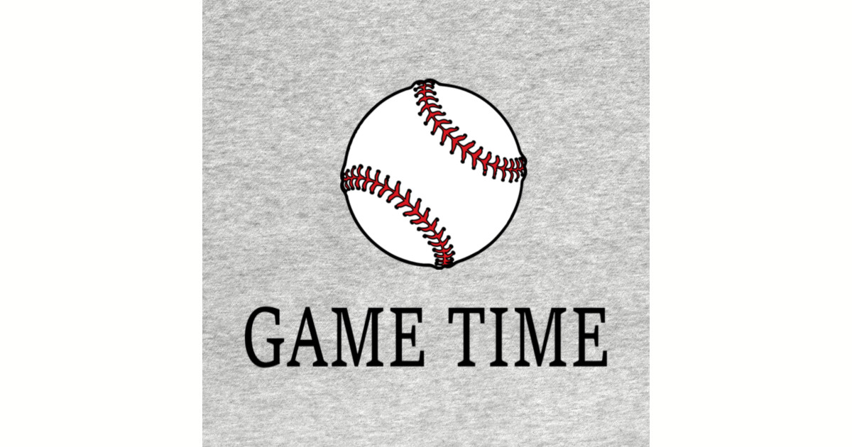 Game Time - Baseball Design - T-Shirt | TeePublic