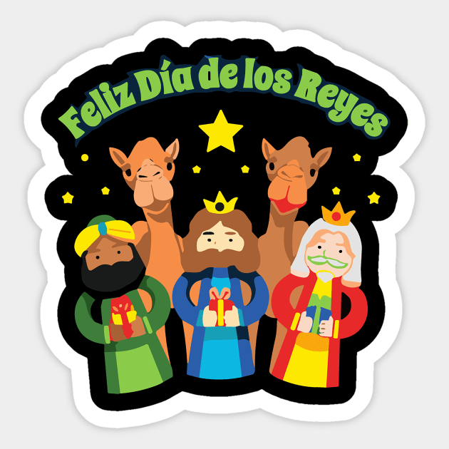 Feliz Dia de los Reyes Happy Three Kings Day - Feliz Dia De Los Reyes ...