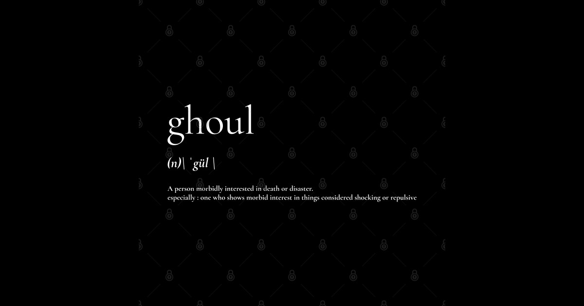 The Original Ghoul Definition - Ghoulverse - Sticker | TeePublic