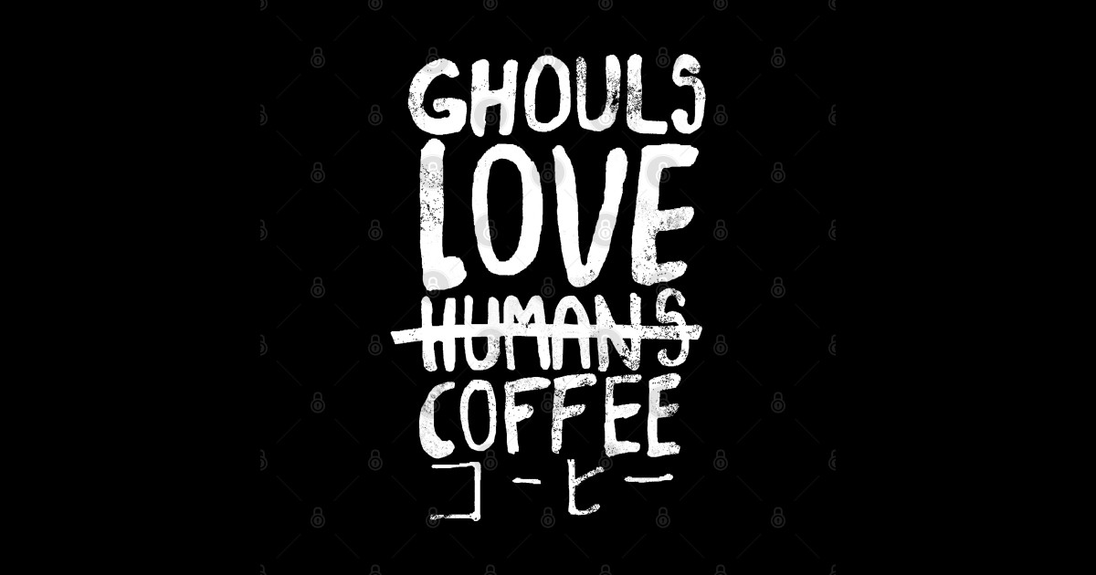 Ghouls love coffee - Tokyo Ghoul - Sticker | TeePublic