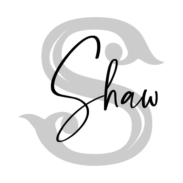 Shaw Second Name, Shaw Family Name, Shaw Middle Name - Second Name - T ...