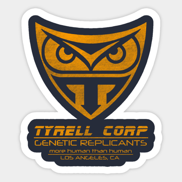 Tyrell Corporation - Blade Runner - Sticker | TeePublic
