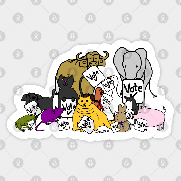 Group of Cute Animals with Vote Signs - Vote - Sticker | TeePublic