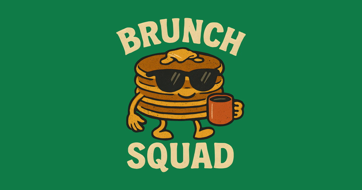 Brunch Squad Pancake Crew Funny Breakfast Cartoon - Brunch Squad - T ...