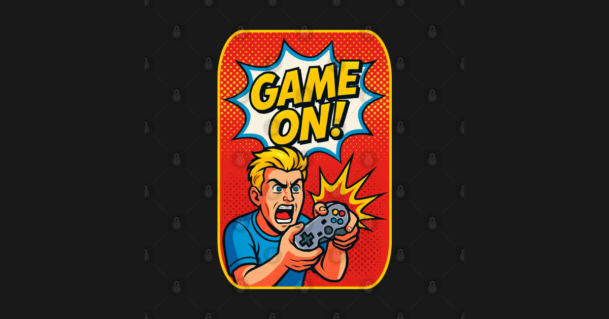 GAME ON! - Game - T-Shirt | TeePublic