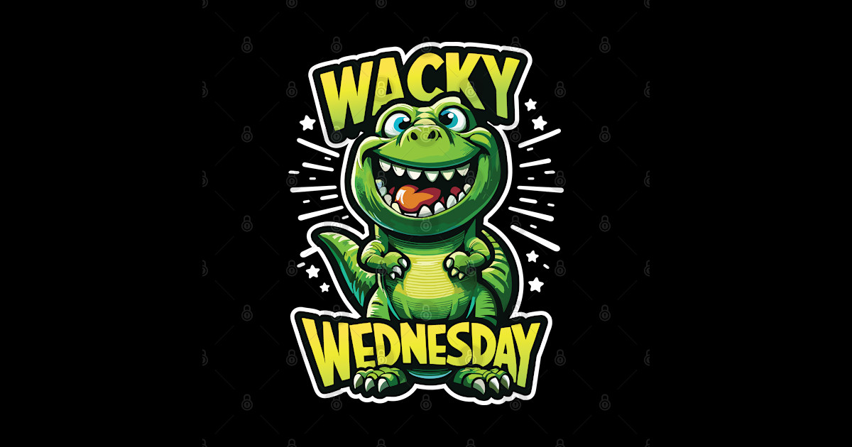 Wacky Wednesday Funny Crazy Silly Graphic - Wacky Wednesday - Sticker ...