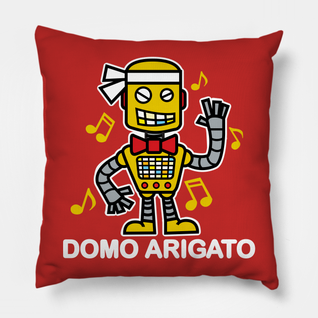Domo Arigato Robot - Domo Arigato Mr Roboto - Pillow | TeePublic