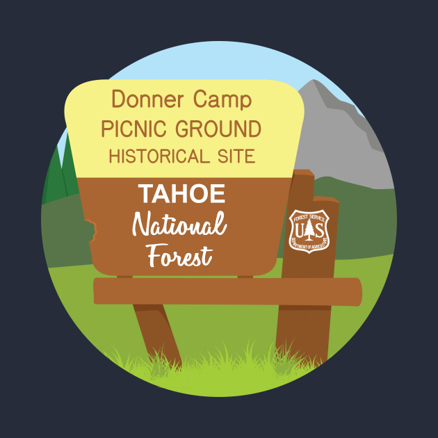 Donner Picnic Area Funny T Shirt Teepublic