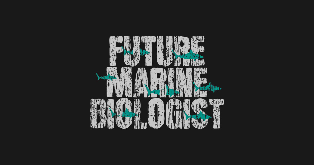 Future Marine Biologist Biology Students Gift - Future Marine Biologist ...