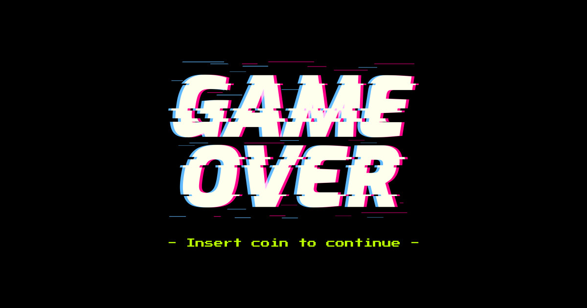 Game Over Insert coin to continue - Gamer - Sticker | TeePublic