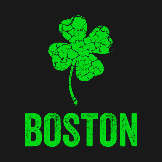 Boston Irish - Funny Irish Drinking - T-Shirt | TeePublic