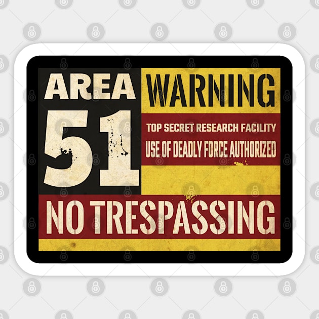 Area 51 Vintage Sign - Area 51 - Sticker | TeePublic
