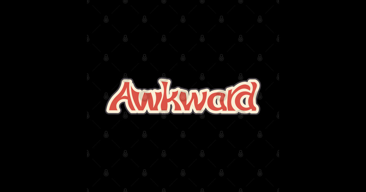 Awkward Retro Style Typography Design - Awkward Text - Sticker | TeePublic