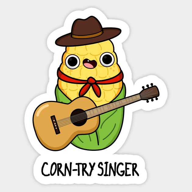 Corn-try Singer Funny Corn Pun - Corn Puns - Sticker | TeePublic