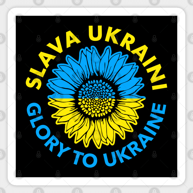 Slava Ukraini - Sunflower - Slava Ukraini - Sticker | TeePublic