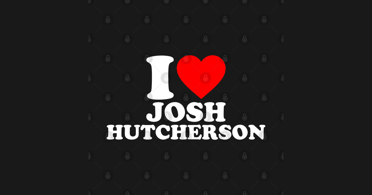 I Love Josh Hutcherson Movie TV Actor Fan Design - I Heart Josh - T ...