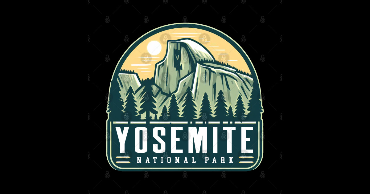Yosemite National Park - Yosemite - Sticker | TeePublic